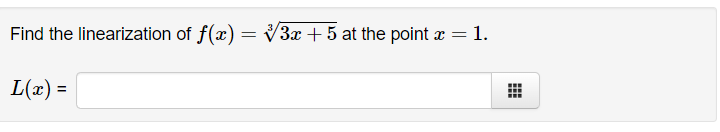 Solved Find the linearization of f(x) = 3.2 +5 at the point | Chegg.com