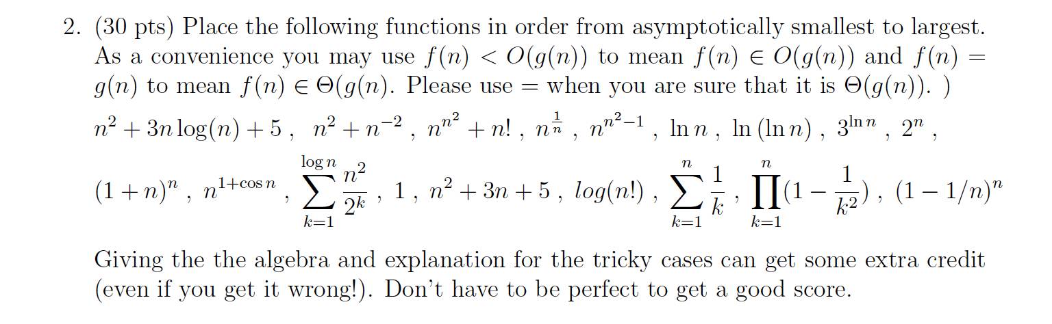 Solved (30 pts) Place the following functions in order from | Chegg.com
