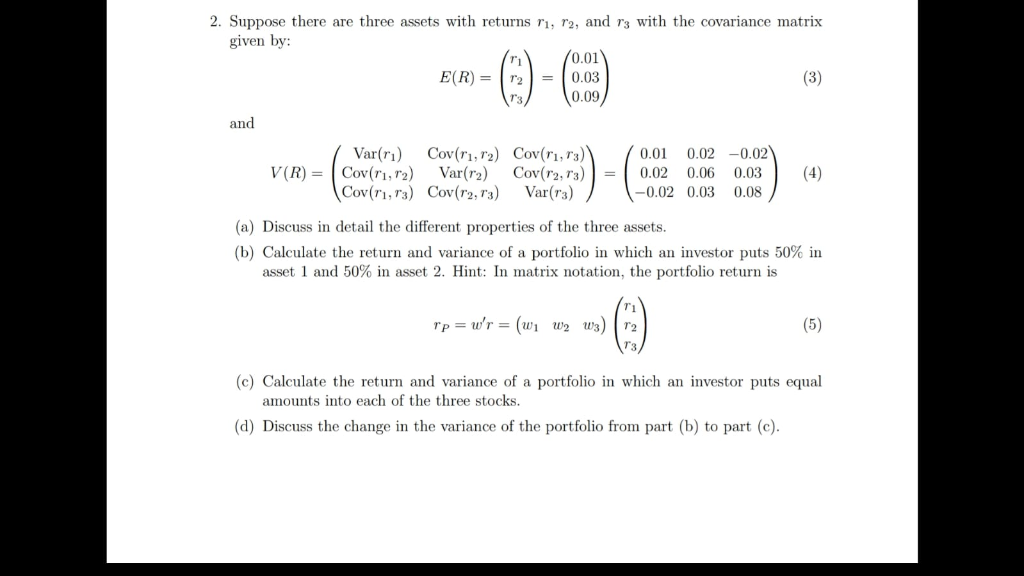 Solved 2. Suppose there are three assets with returns r1, | Chegg.com