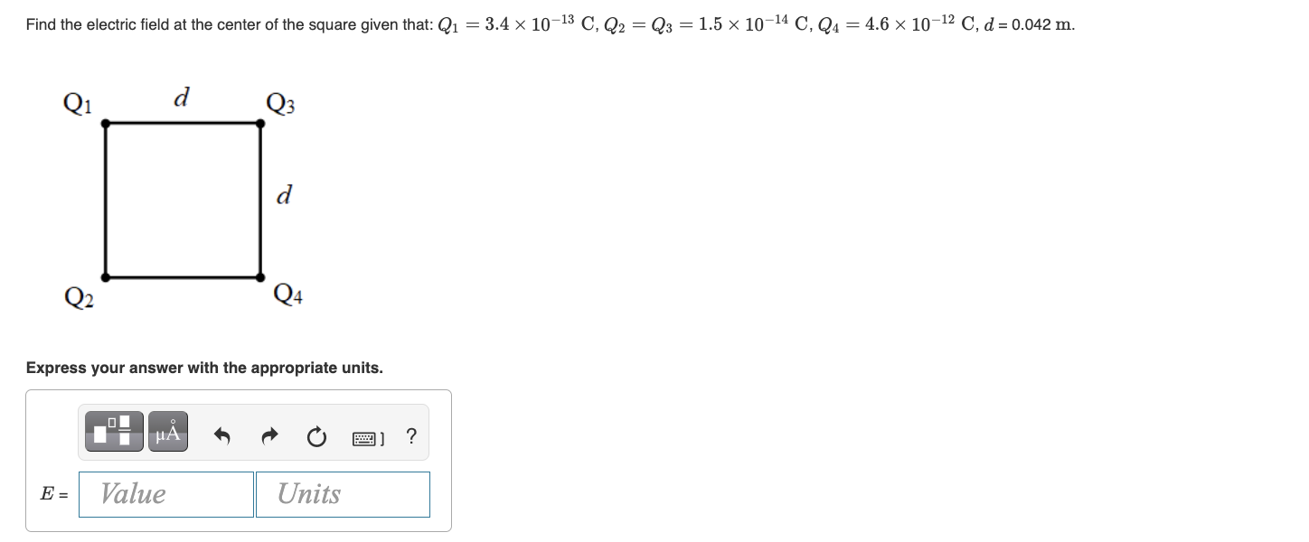 Solved Find the electric field at the center of the square | Chegg.com