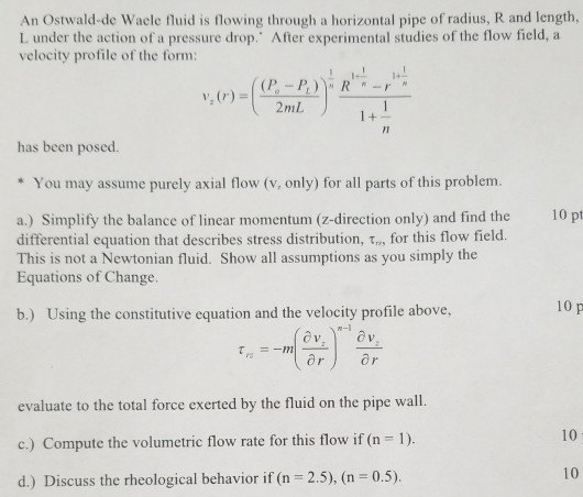 An Ostwald-de Waele fluid is flowing through a | Chegg.com
