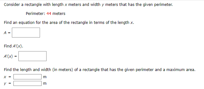 Solved Consider a rectangle with length x meters and width y | Chegg.com