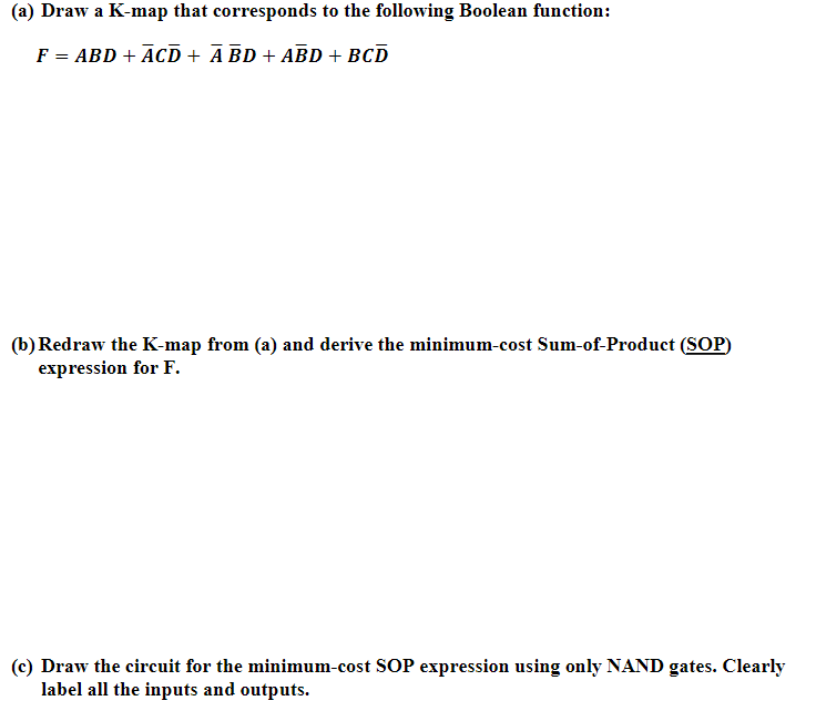 Solved (a) Draw a K-map that corresponds to the following | Chegg.com