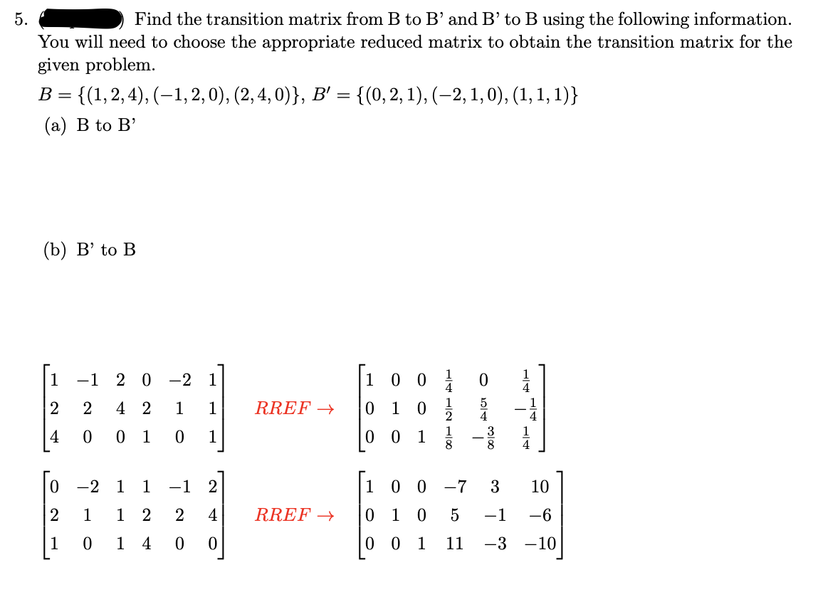 Solved 5. Find the transition matrix from B to B' and B' to | Chegg.com