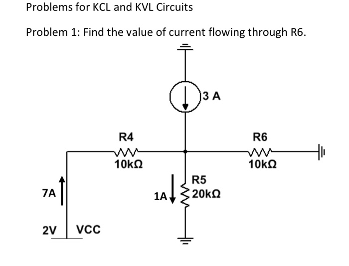 Solved Problems for KCL and KVL Circuits Problem 1: Find the | Chegg.com