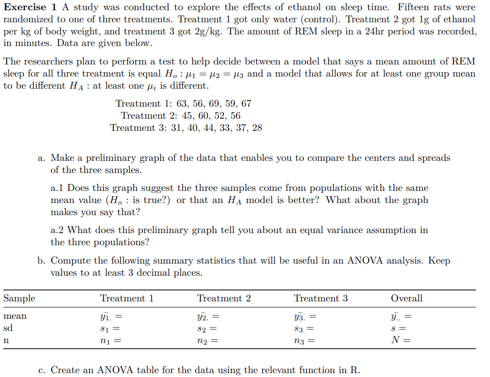 Solved for all three treatment is equal Ho:μ1=μ2=μ3 and a | Chegg.com