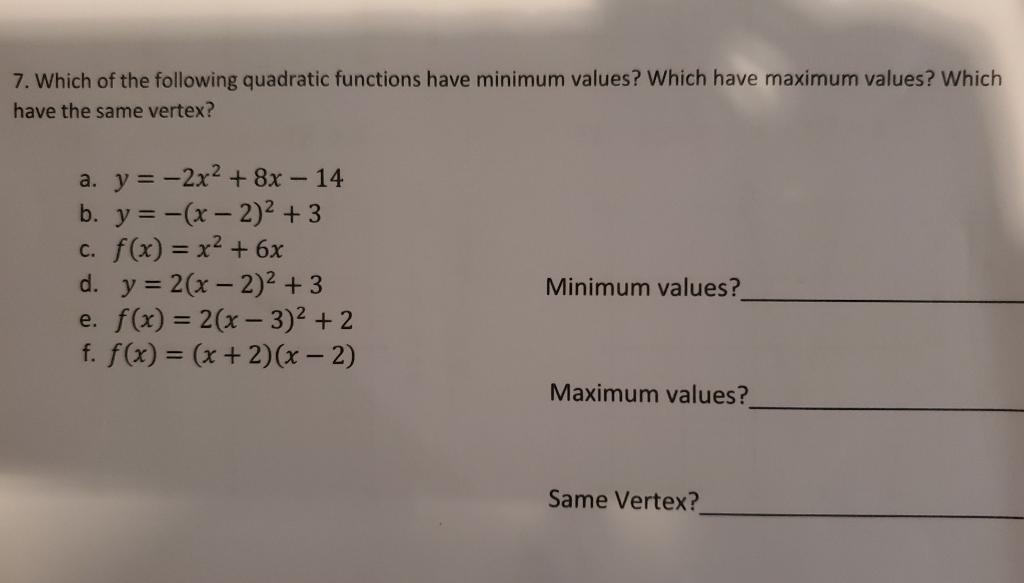 Solved 7. Which of the following quadratic functions have | Chegg.com