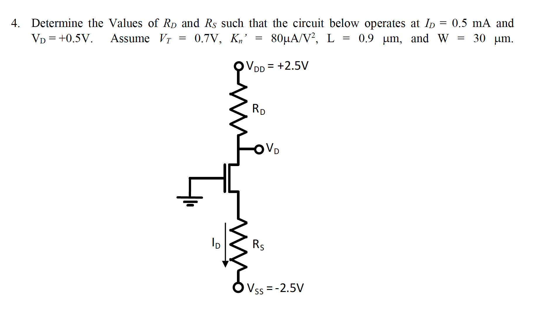Solved Determine the Values of RD ﻿and RS ﻿such that the | Chegg.com
