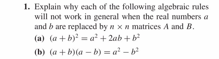 Solved 1. Explain why each of the following algebraic rules | Chegg.com