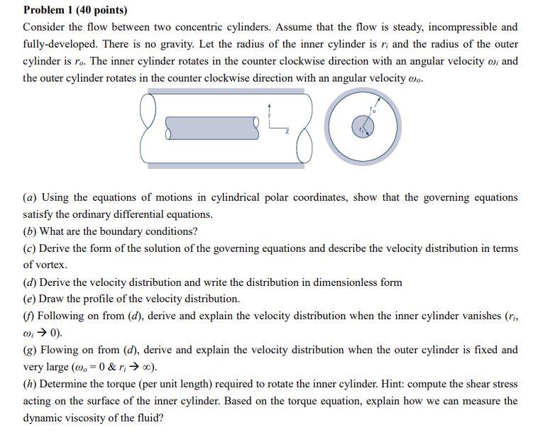 Solved Problem 1 (40 points) Consider the flow between two | Chegg.com