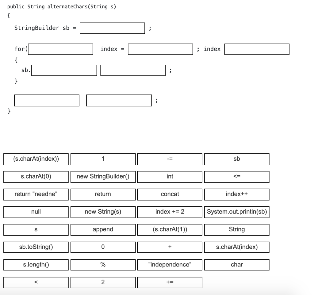 Solved The method alternateChars receives a string s as an | Chegg.com