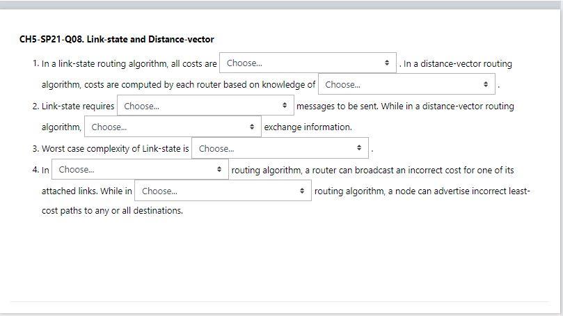 Solved CH5-SP21-008. Link-state and Distance-vector 1. In a | Chegg.com