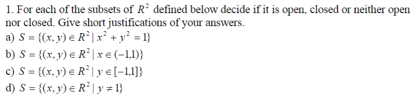 Solved 1. For each of the subsets of R2 defined below decide | Chegg.com