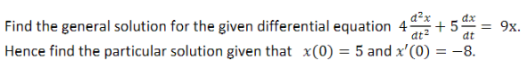 Solved Find the general solution for the given differential | Chegg.com