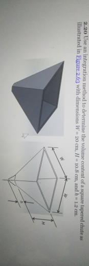 Solved Use an integration method to determine the volume | Chegg.com
