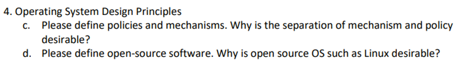 Solved Operating System Design Principlesc. ﻿Please define | Chegg.com