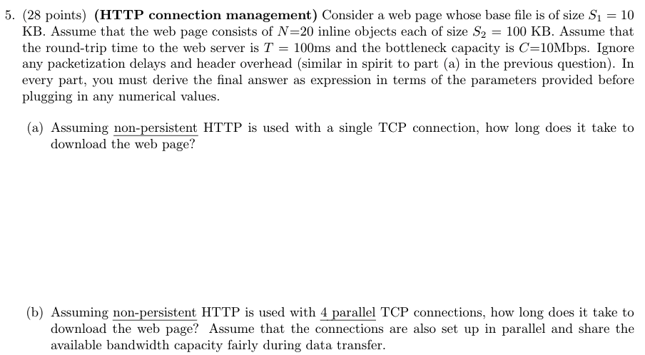 Solved = 5. (28 points) (HTTP connection management) | Chegg.com