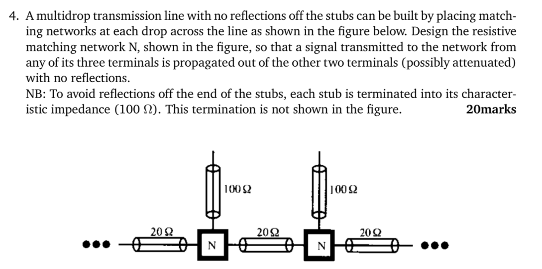 Solved 4. A multidrop transmission line with no reflections | Chegg.com