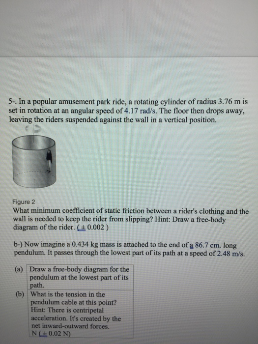 Solved In a popular amusement park ride, a rotating cylinder | Chegg.com