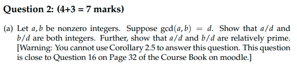 Solved Question 2: (4+3=7 marks) (a) Let a,b be nonzero | Chegg.com