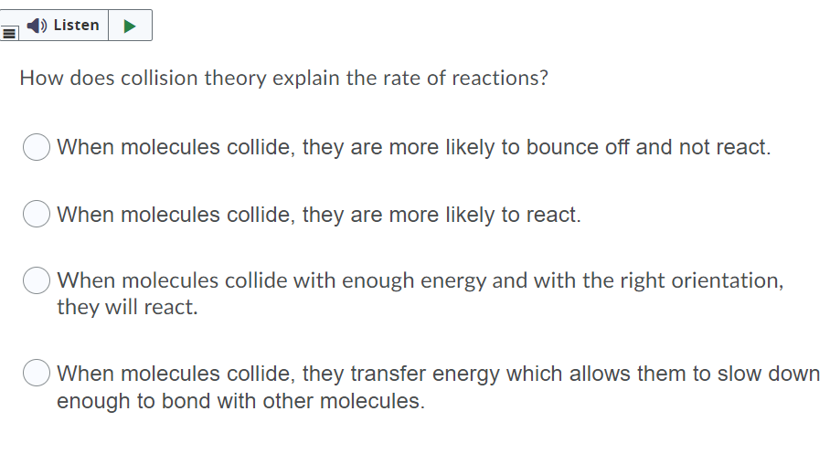 Solved Listen How does collision theory explain the rate of | Chegg.com