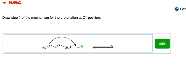 Solved Draw step 1 of the mechanism for the protonation at | Chegg.com