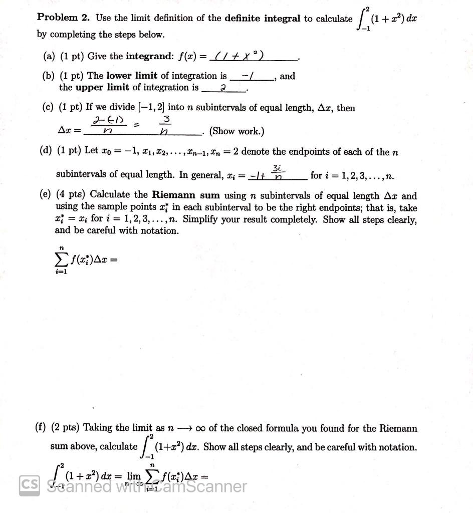 Solved Problem 2. Use the limit definition of the definite | Chegg.com