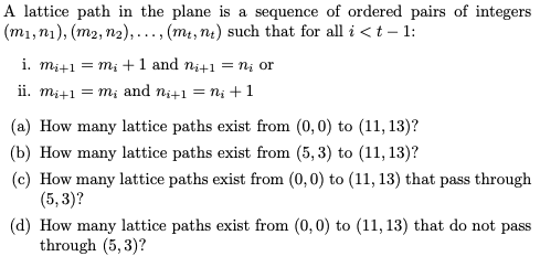 Solved A lattice path in the plane is a sequence of ordered | Chegg.com