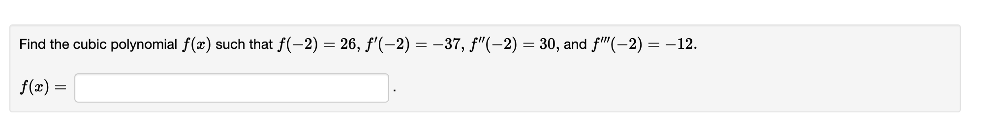 Solved Find the cubic polynomial f(x) such that | Chegg.com