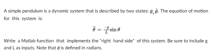 Solved A simple pendulum is a dynamic system that is | Chegg.com
