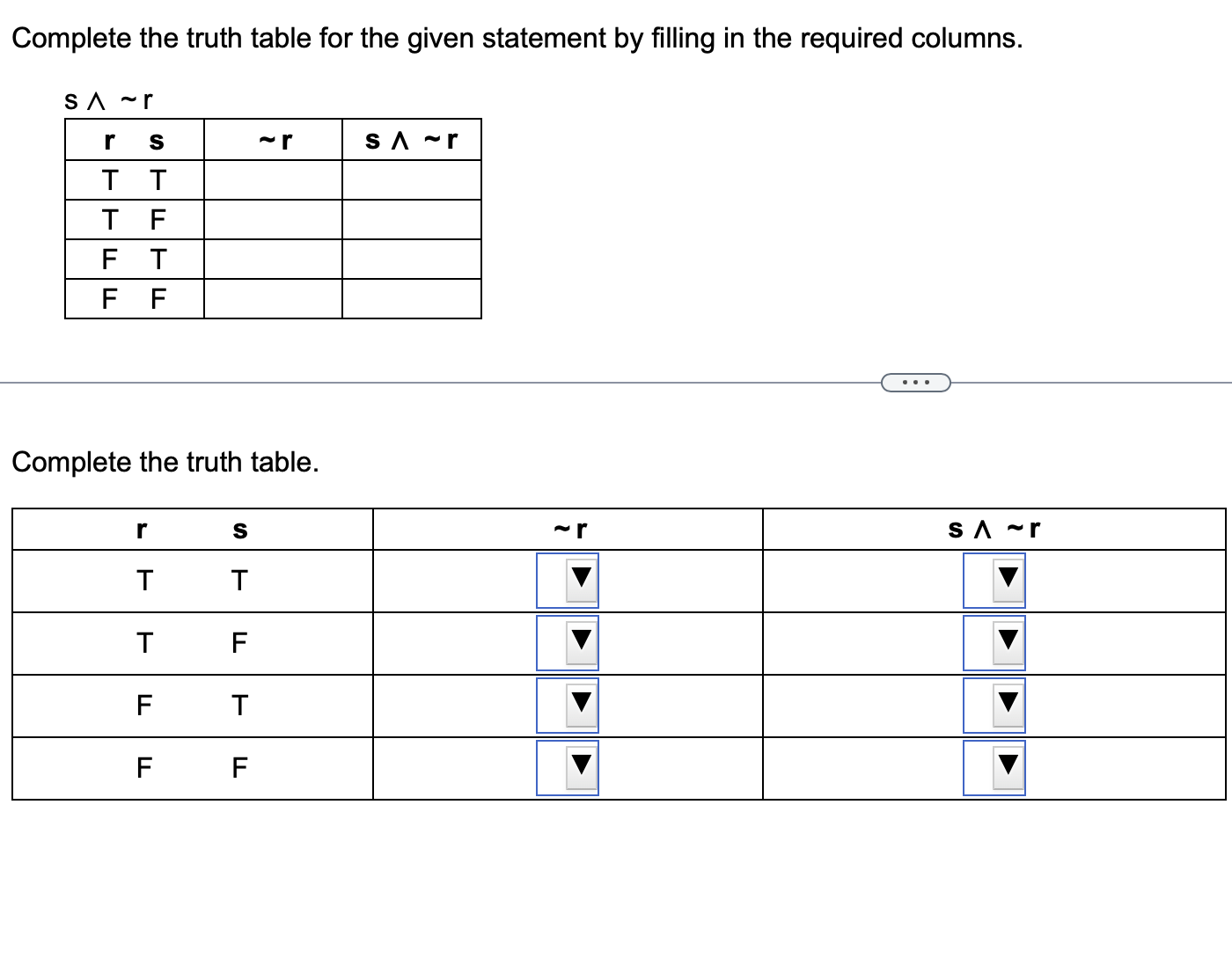 Solved Complete the truth table for the given statement by | Chegg.com