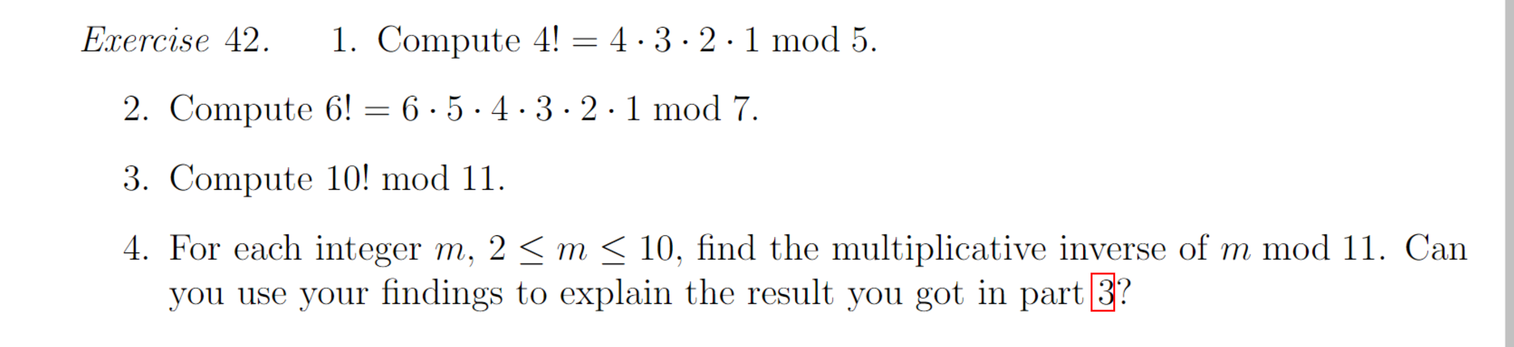 Solved Exercise 42. 1. Compute 4!=4⋅3⋅2⋅1mod5. 2. Compute | Chegg.com
