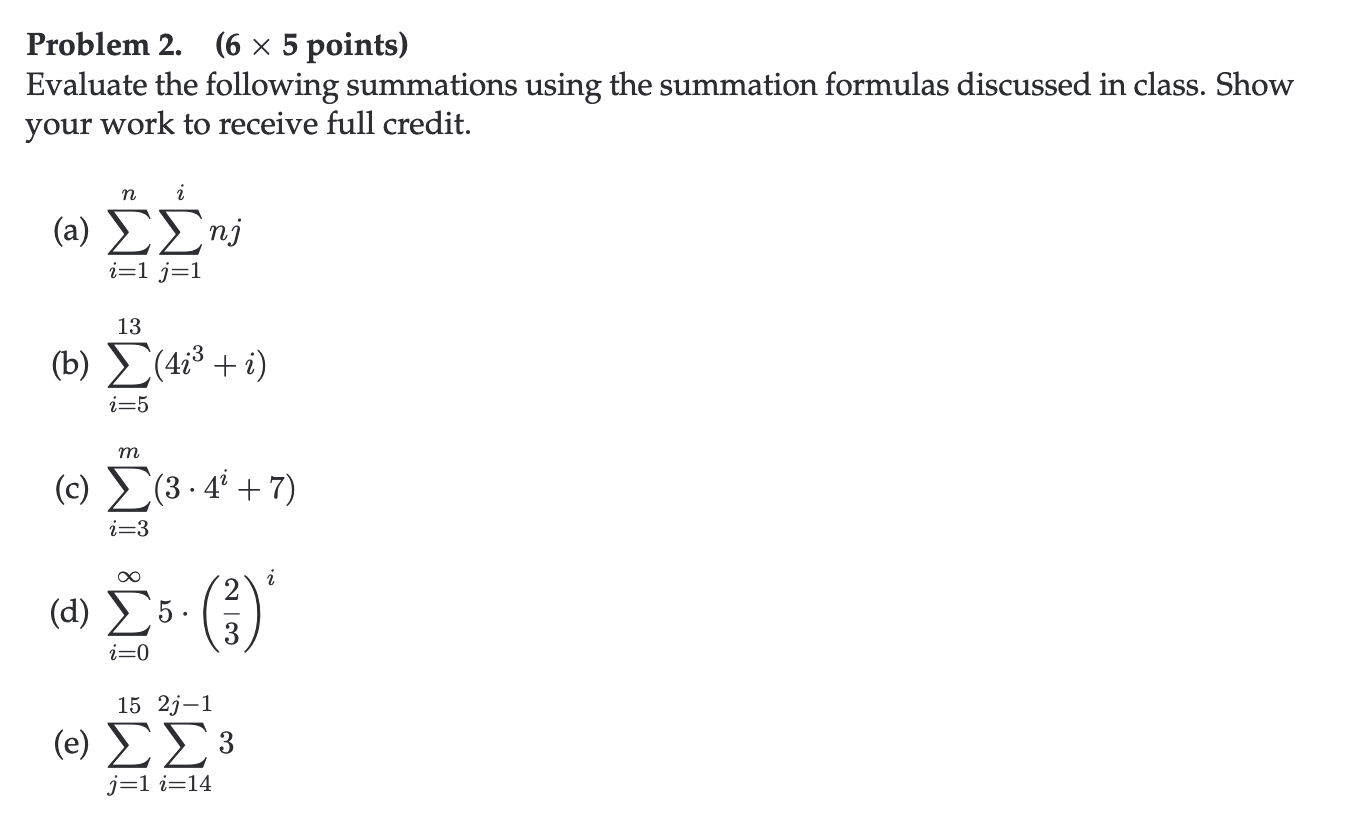 Solved Problem 2. ( 6×5 points)Evaluate the following | Chegg.com Solved Problem 2. ( 6×5 points)Evaluate the following | Chegg.com