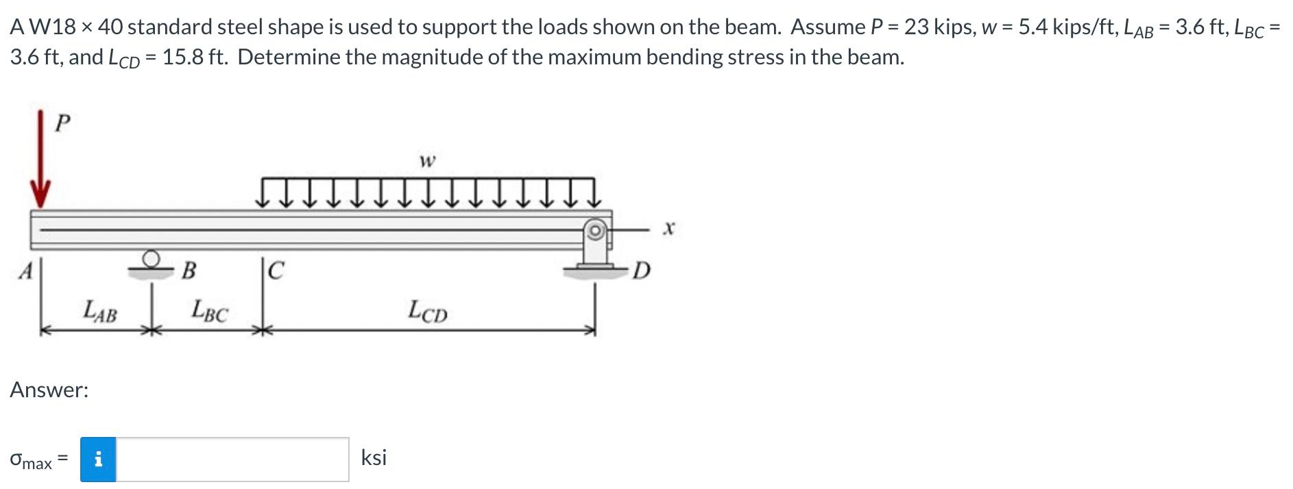 Solved A W18 ×40 standard steel shape is used to support the | Chegg.com