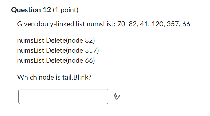 Solved Given doubly-linked list numsList: 71, 29, 54 After | Chegg.com