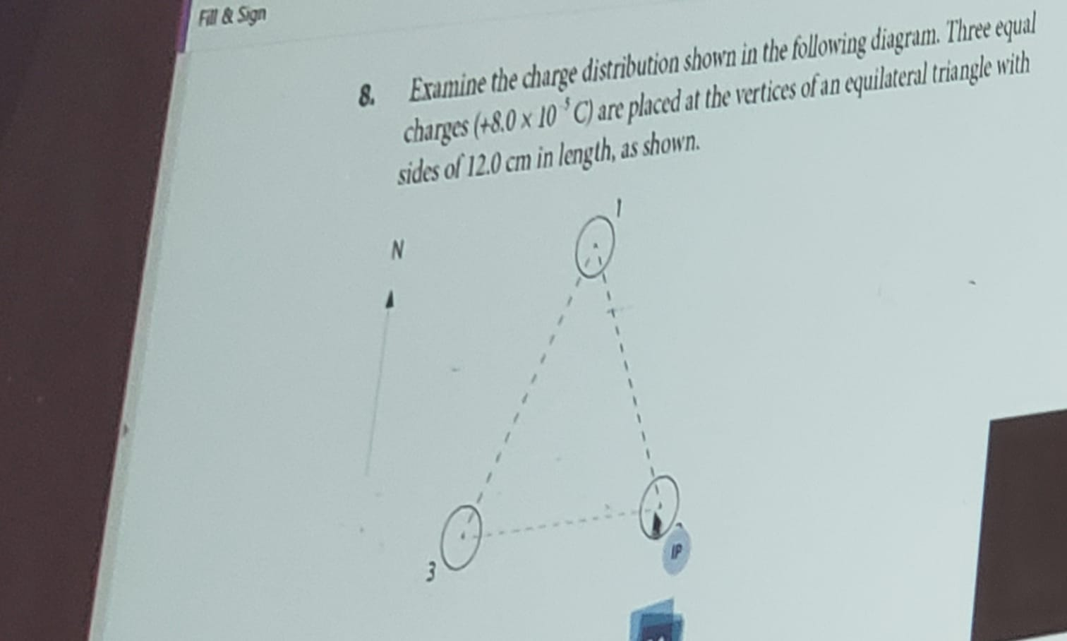 Solved Fill & Sign 8. Examine the charge distribution shown | Chegg.com