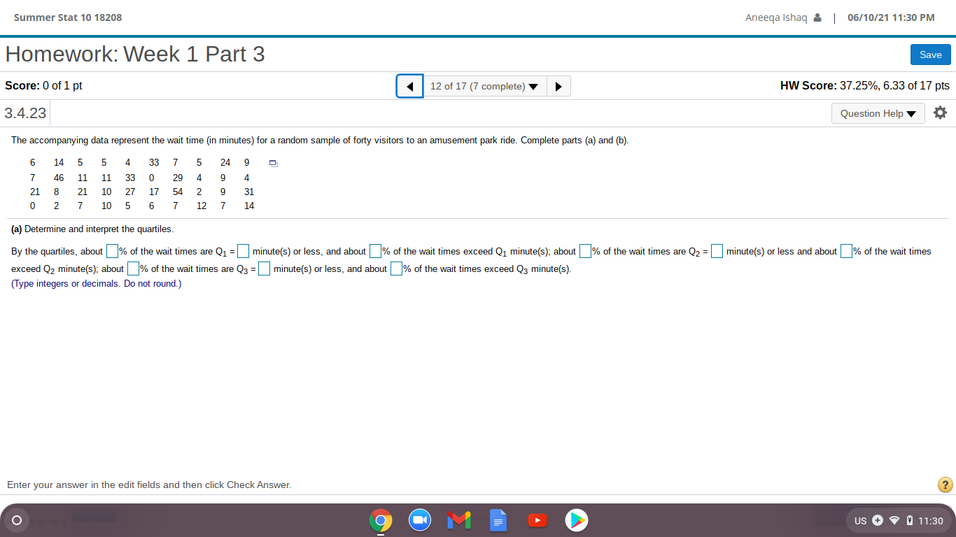 Solved Summer Stat 10 18208 Aneeqa Ishaq | 06/10/21 11:30 PM | Chegg.com