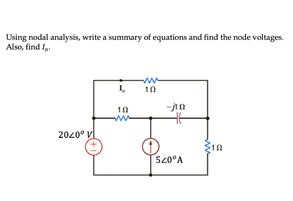Solved Using Nodal Analysis Write A Summary Of Equations 