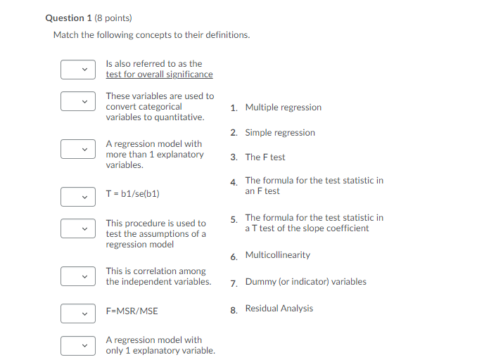 Solved Question 1 (8 points) Match the following concepts to | Chegg.com