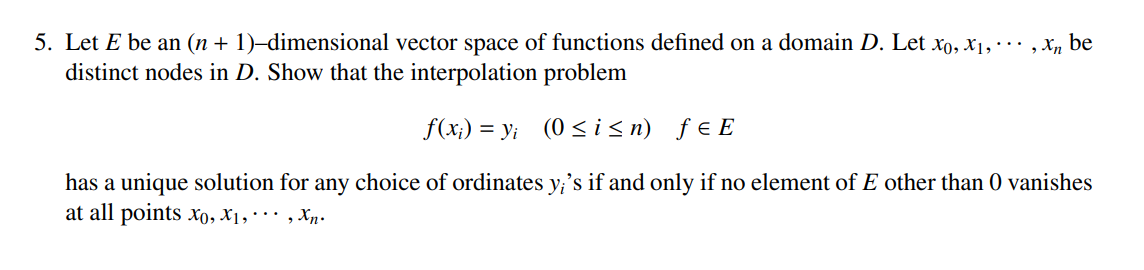 Solved 5. Let E be an (n+1)-dimensional vector space of | Chegg.com