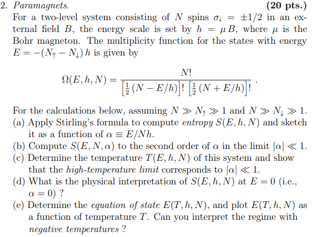 Solved 2. Paramagnets (20 pts.) For a two-level system | Chegg.com