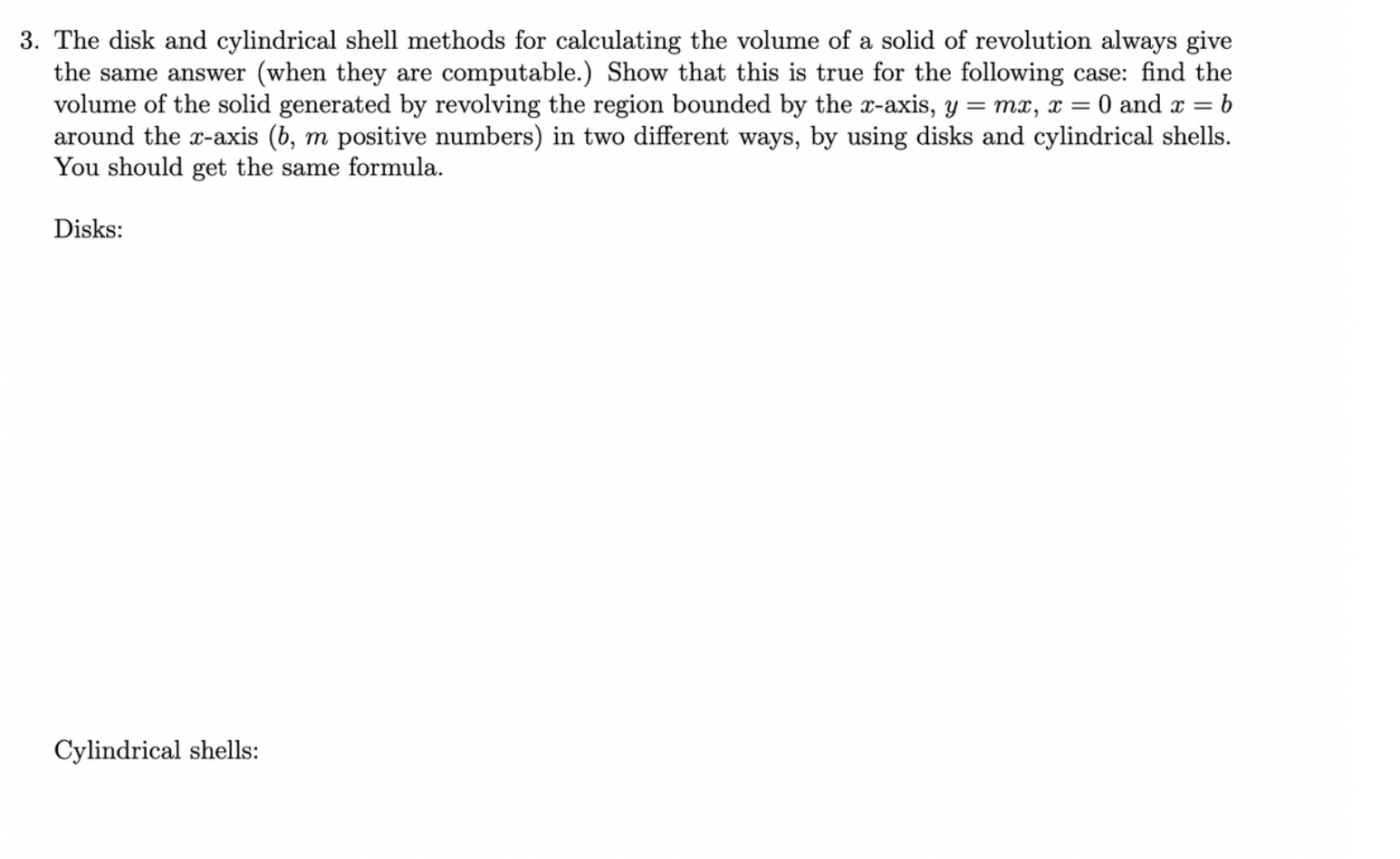 Solved 3. The disk and cylindrical shell methods for | Chegg.com