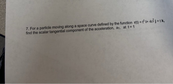 Solved 8 Refer To Question 7 And Find The Normal Component