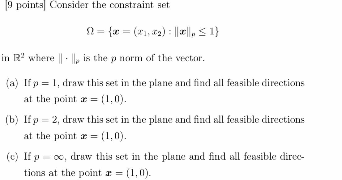 Solved [9 points] Consider the constraint set 12 = {x = (x1, | Chegg.com