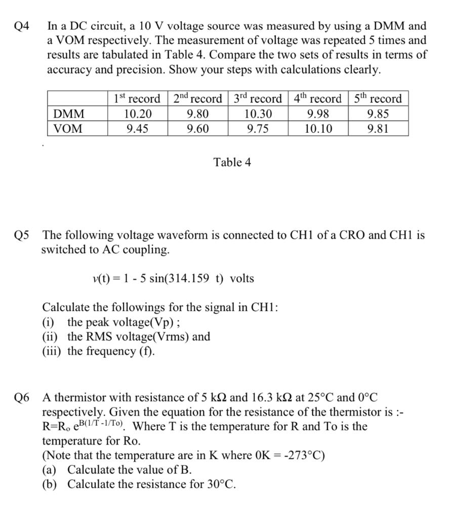 Solved Q4 In a DC circuit, a 10 V voltage source was | Chegg.com
