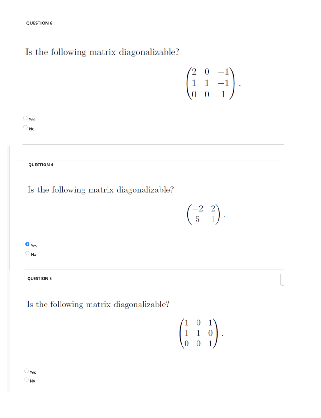 Solved QUESTION 6 Is the following matrix diagonalizable? 2 | Chegg.com