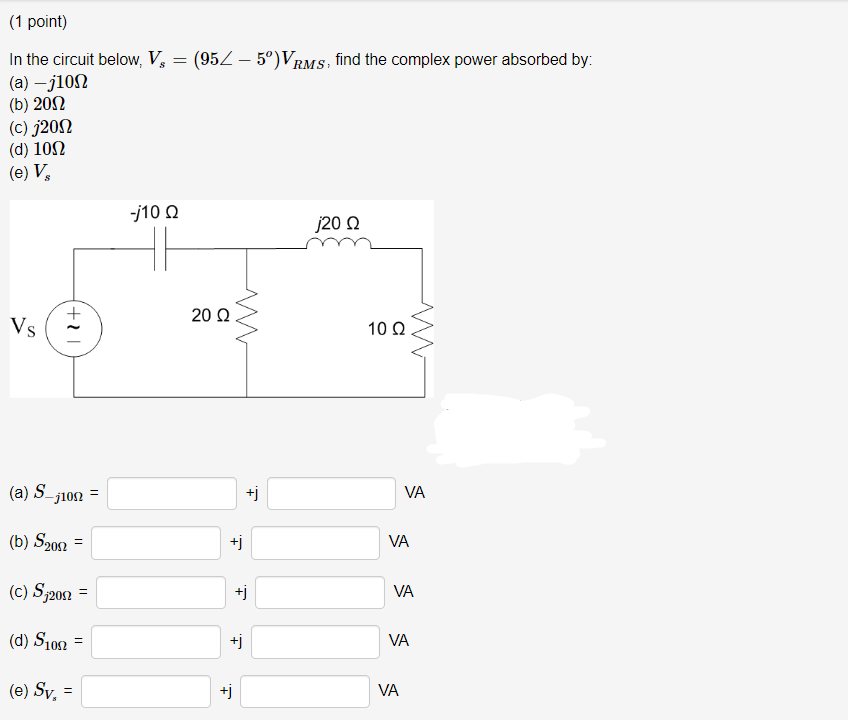 Solved In the circuit below, Vs=(95∠−5∘)VRMS, find the | Chegg.com