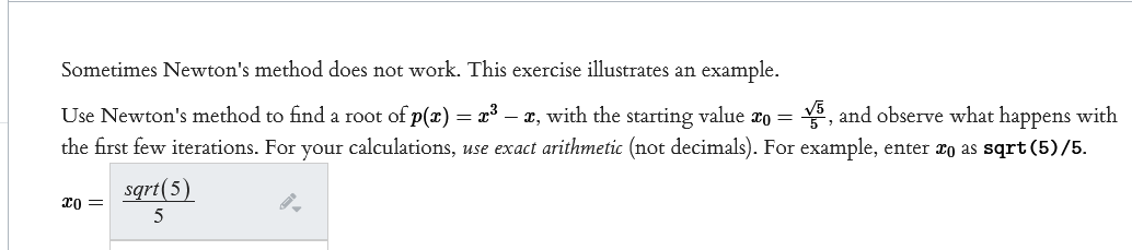 Solved Sometimes Newton's method does not work. This | Chegg.com