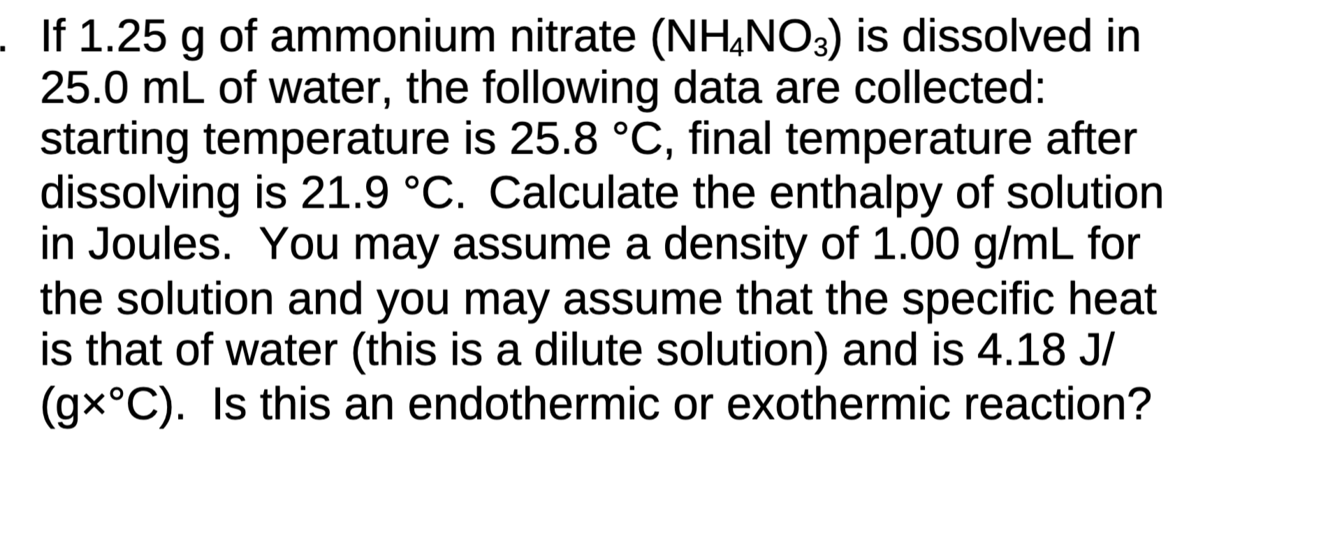Solved If 1.25 g of ammonium nitrate (NH4NO3) is dissolved | Chegg.com