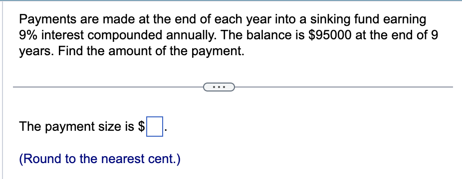 Solved Payments are made at the end of each year into a | Chegg.com